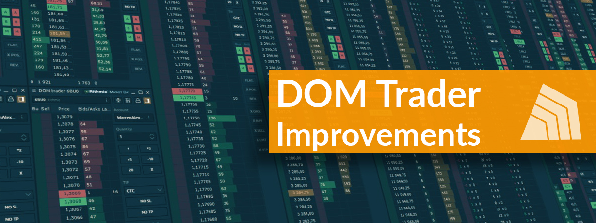 DOM Trader improvements - 3rd Dimension